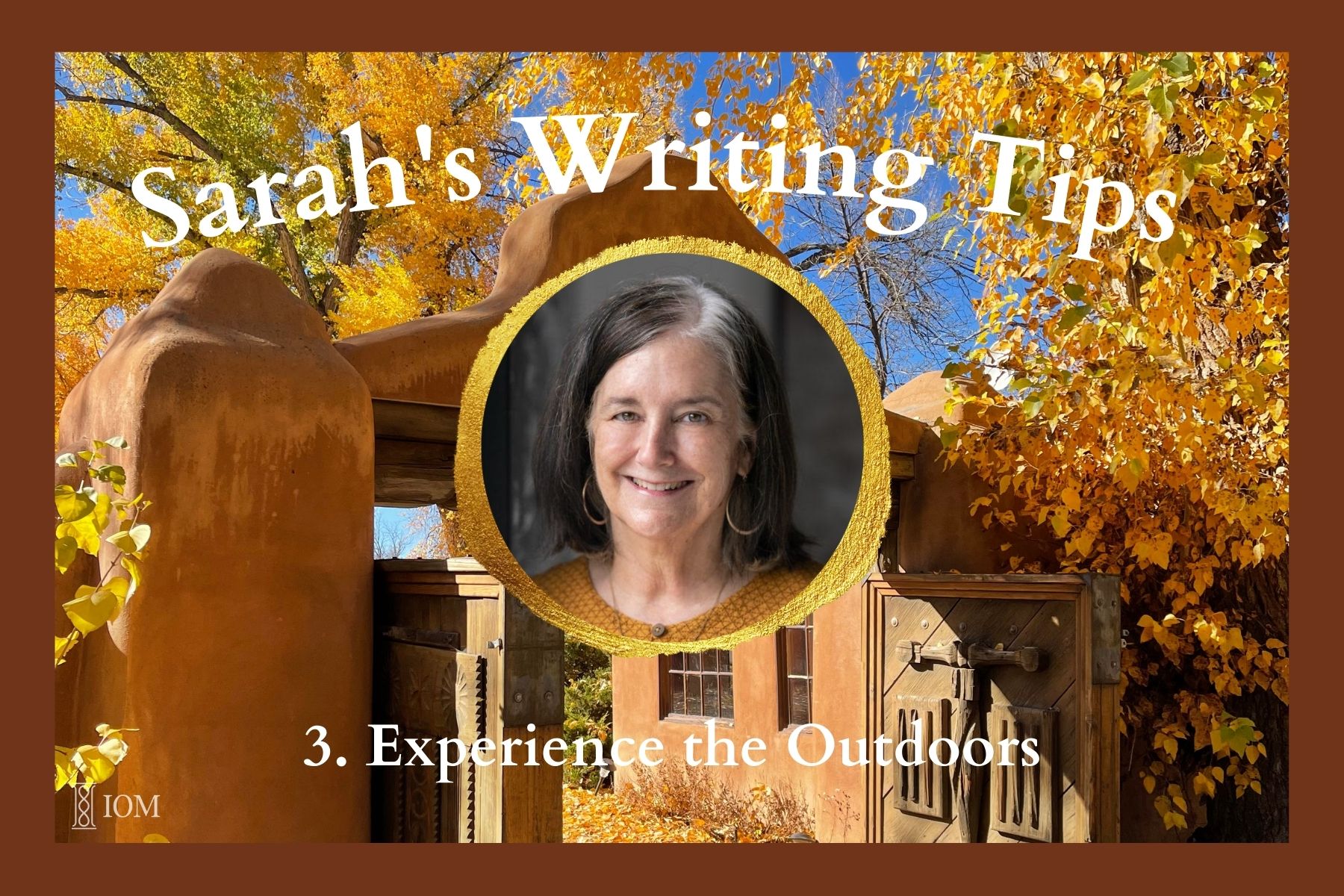 Sarah Flick's Writing Tip #3: Experience the Outdoors - Inspirebytes ...